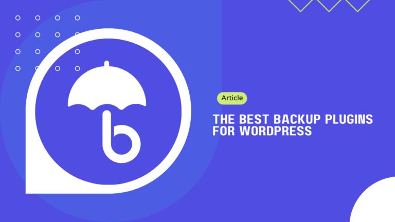 Best WordPress Backup Plugins for Any Website in 2024