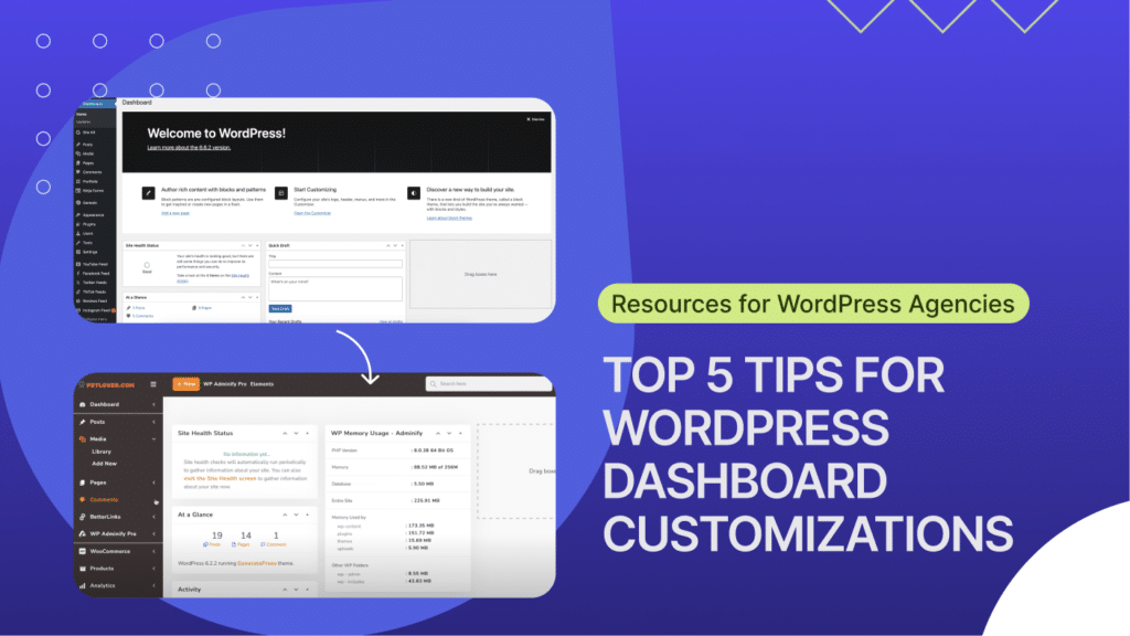 Top 5 WordPress dashboard customizations tips