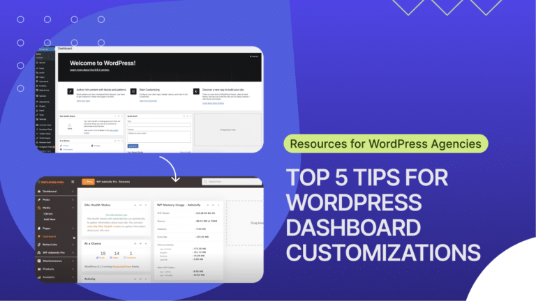 Top 5 WordPress dashboard customizations tips